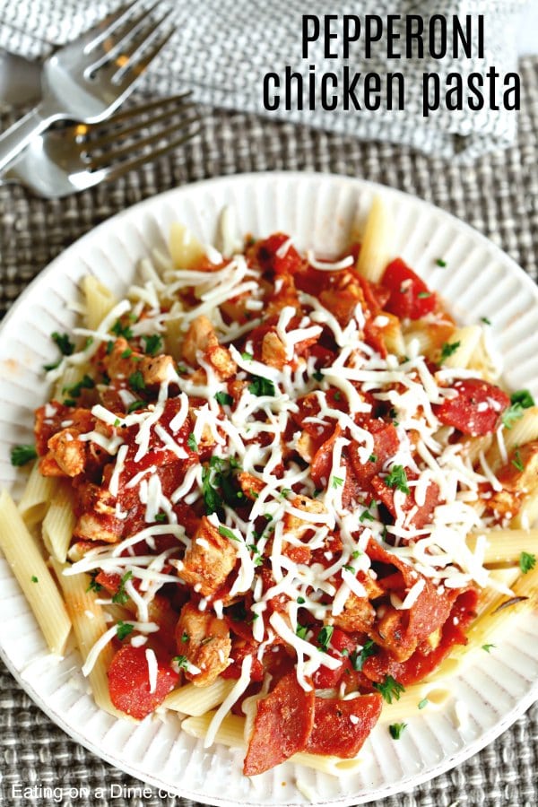 Pepperoni Chicken Pasta Recipe - Chicken Pepperoni Pasta
